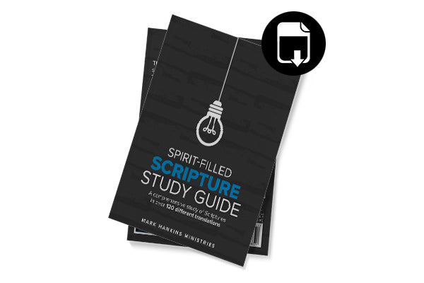 Spirit-Filled Scripture Study Guide (Ebook) – Mark Hankins Ministries