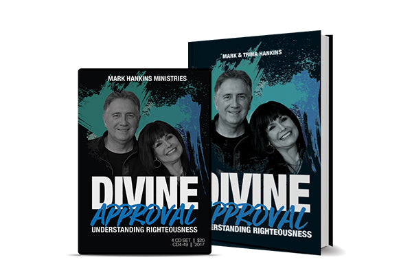 July 2024: Divine Approval – Mark Hankins Ministries