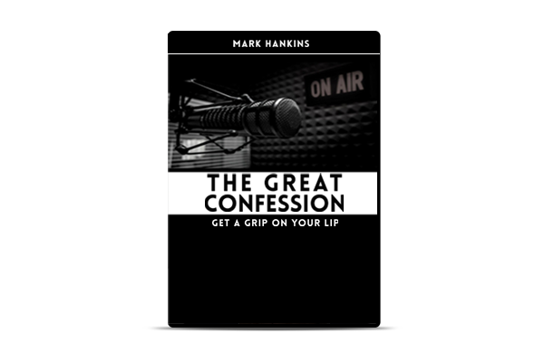 The Great Confession TV Offer (TVD-282B) – Mark Hankins Ministries